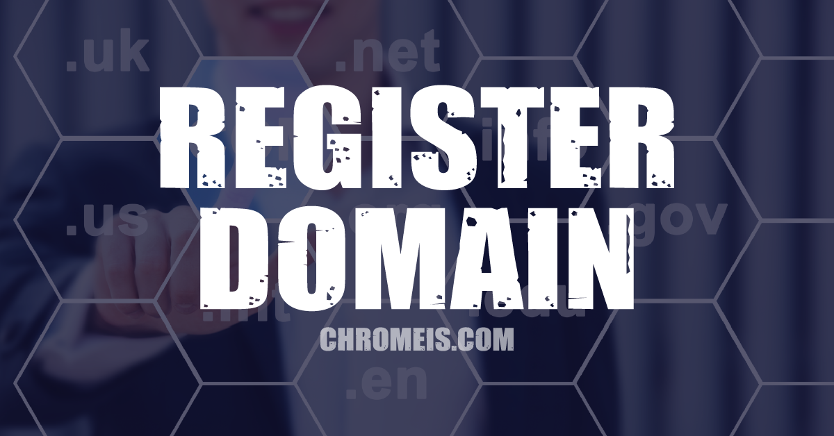 Register Domain | CHROMEIS.ltdCHROMEIS.ltd
